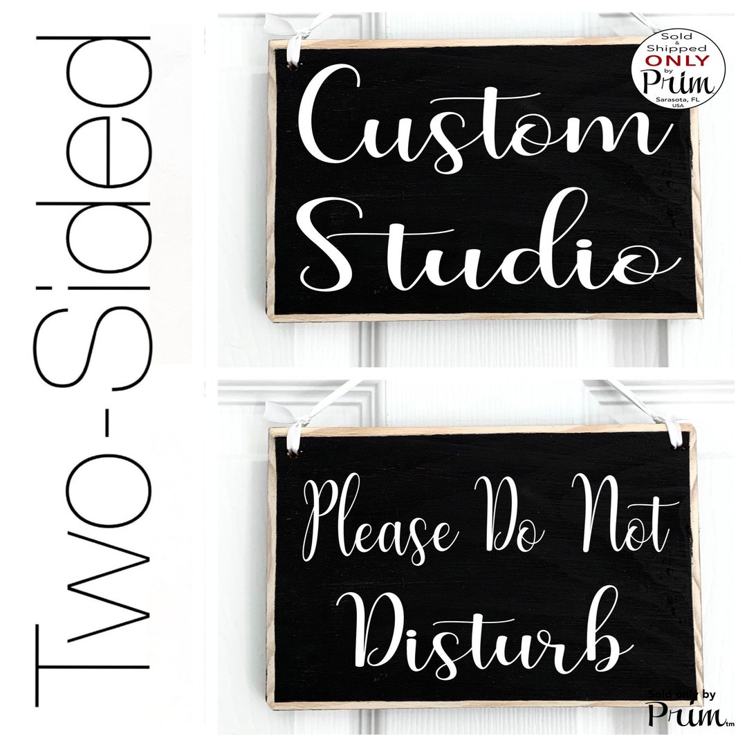 8x6 Personalized Custom Studio Please Do Not Disturb Custom Wood Sign ...