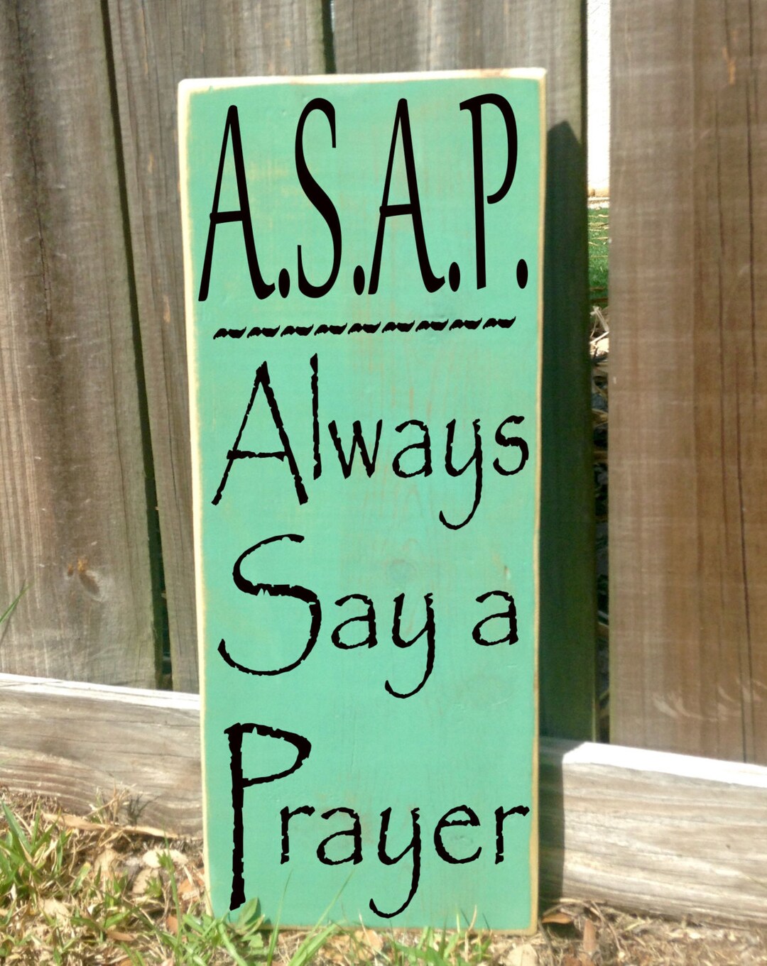 8x18 ASAP Always Say a Prayer Custom Wood Sign Church Religion ...