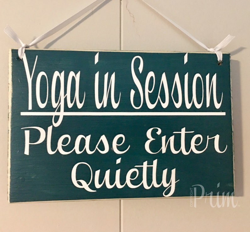 8x6 Yoga in Session Please Enter Quietly Custom Wood Sign - Etsy