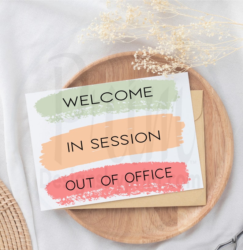 Welcome in Session Out of the Office Printable Sign Instant Download in ...