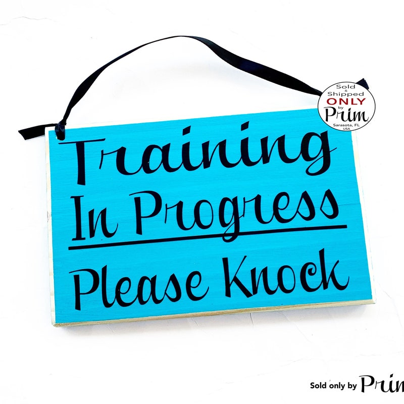 Training in Progress Sign - Etsy