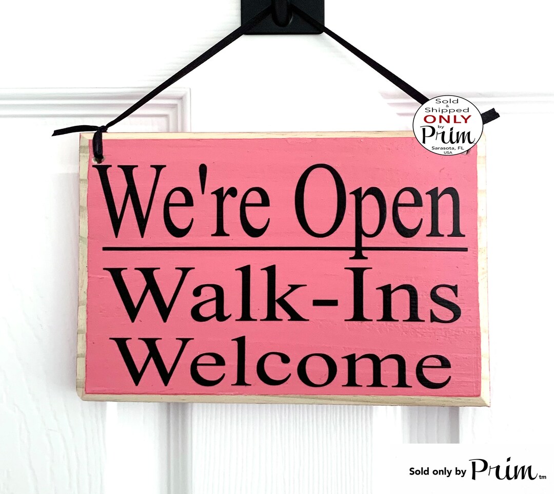 8x6 We Are Open Walk-ins Welcome Custom Wood Sign Office Business Salon ...