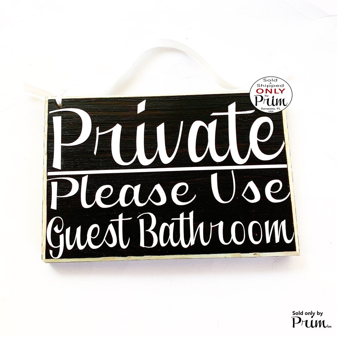 8x6 Private Please Use Guest Bathroom Custom Wood Sign Bnb Bed and ...