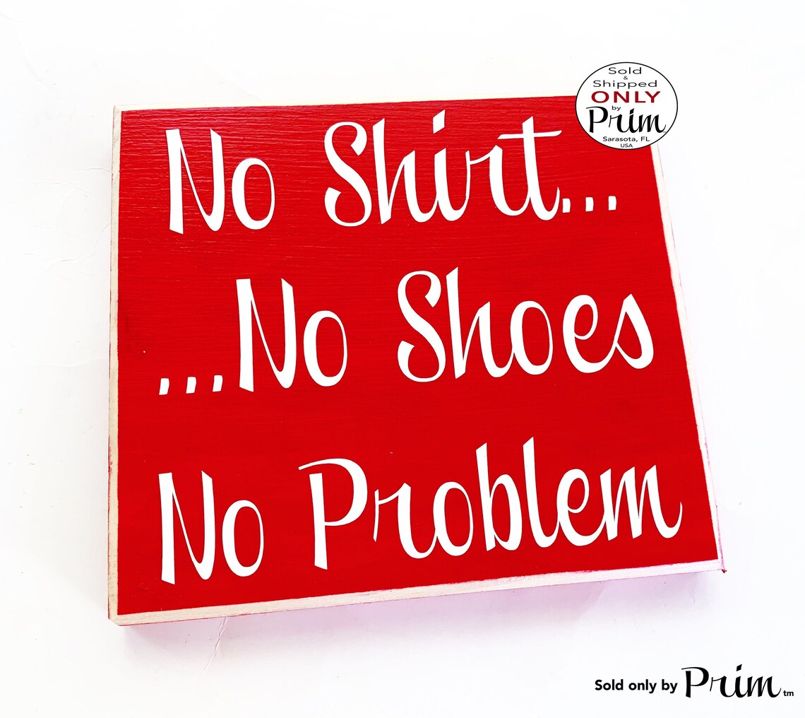 8x8 No Shirt No Shoes No Problem Custom Wood Sign Tropical - Etsy