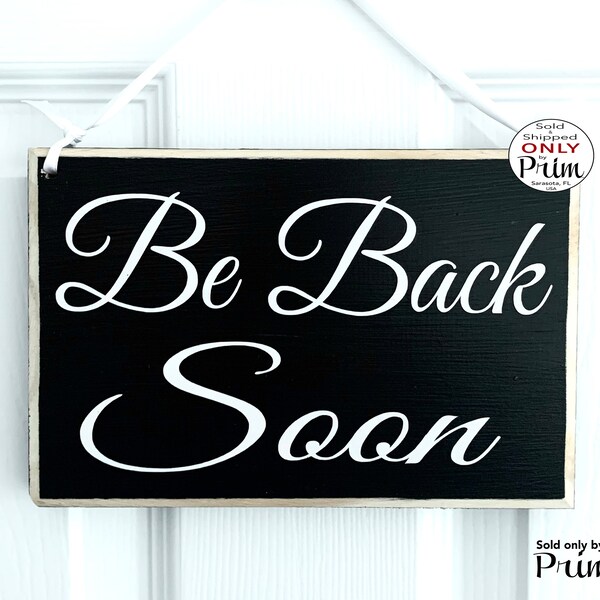Be Back Shortly Sign - Etsy