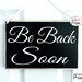 8x6 Be Back Soon Custom Wood Sign Be Right Back Running - Etsy