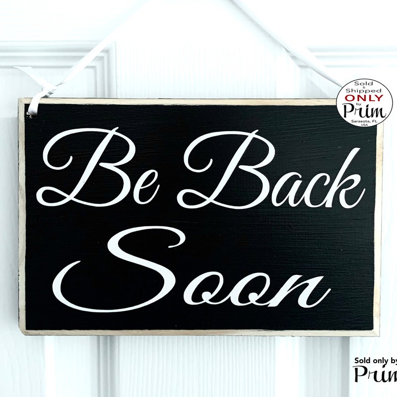 Be Back Shortly Sign - Etsy