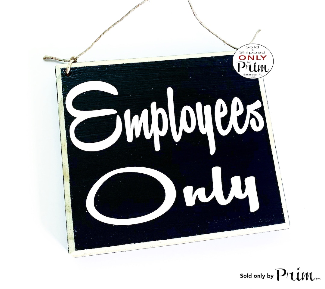 8x8 Employees Only Staff Custom Wood Sign | Office Volunteer Staff Shop ...