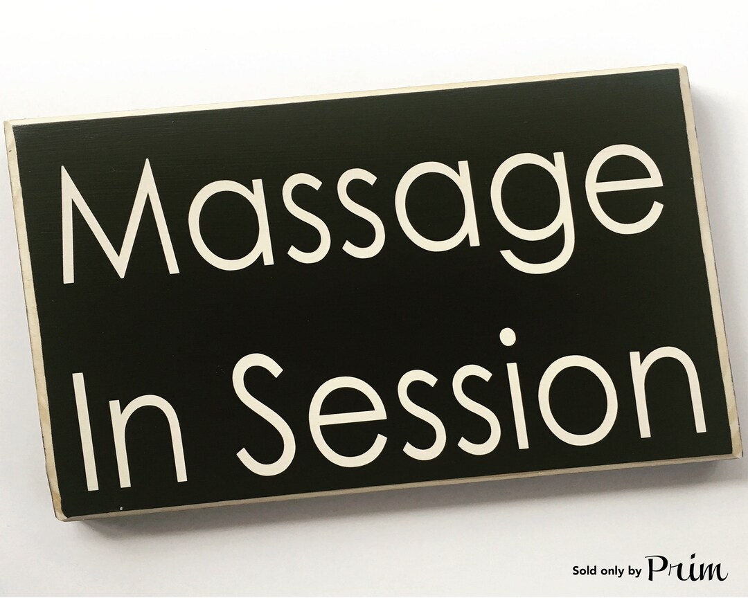 10x8 Massage in Session Custom Wood Sign in Progress Treatment Therapy ...