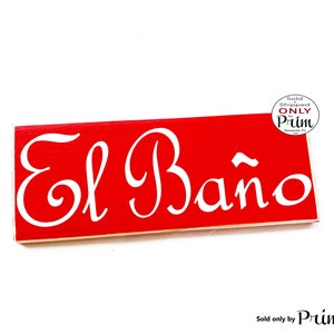 10x4 El Bano Custom Wood Sign Spanish Restroom Spain Mexico Bathroom WC ...