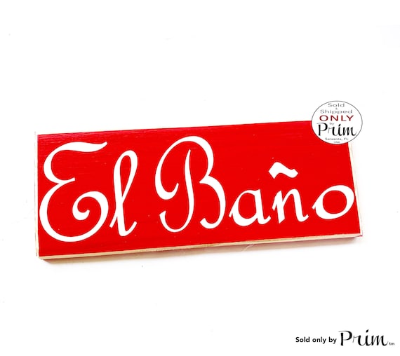 10x4 El Bano Custom Wood Sign Spanish Restroom Spain Mexico | Etsy