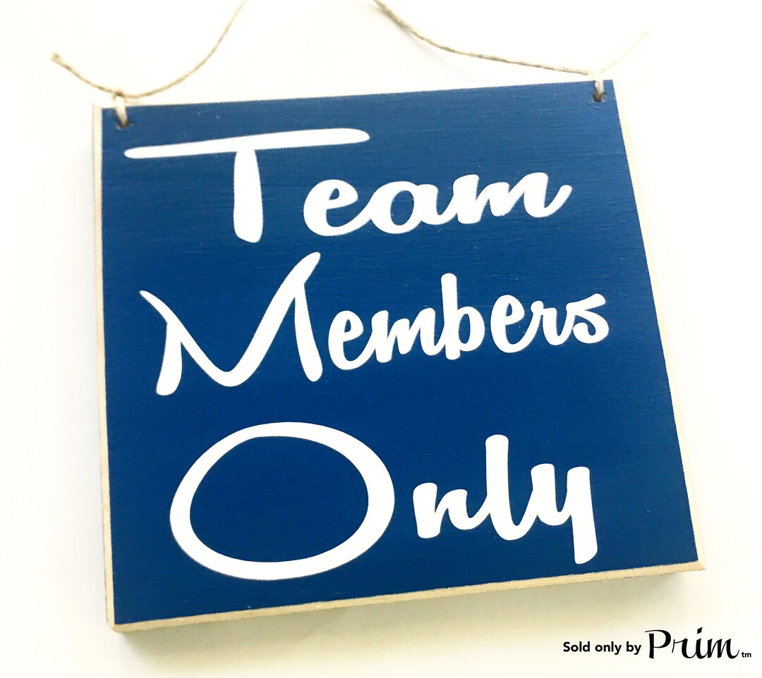 8x8 Team Members Only Custom Wood Sign Staff Employees Faculty Office ...