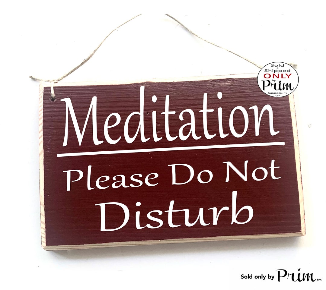 8x6 Meditation Please Do Not Disturb Custom Wood Sign | Zen Den Zone in ...
