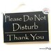 8x6 Please Do Not Disturb Thank You Custom Wood Sign Session - Etsy