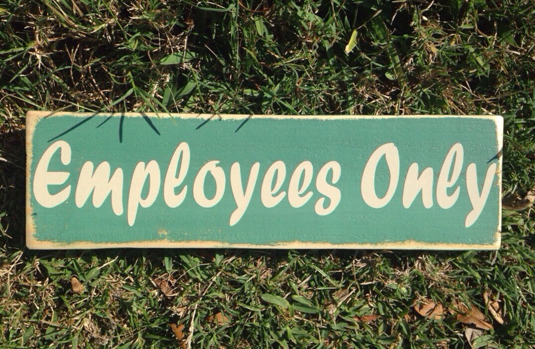 14x6 EMPLOYEES ONLY Custom Wood Sign Staff Only Please Do Not Enter ...