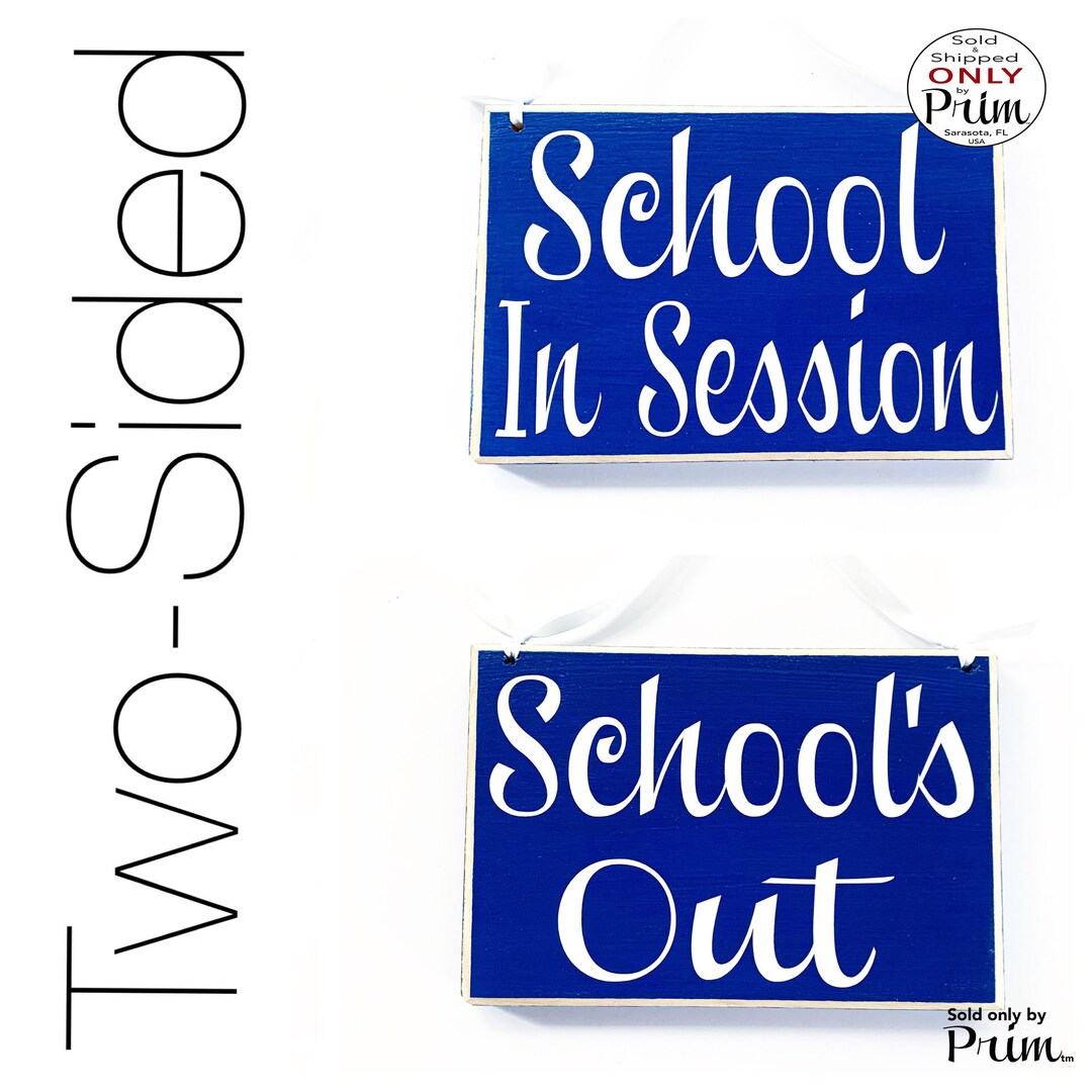 8x6 School in Session School is Out Custom Wood Sign Class in Session ...