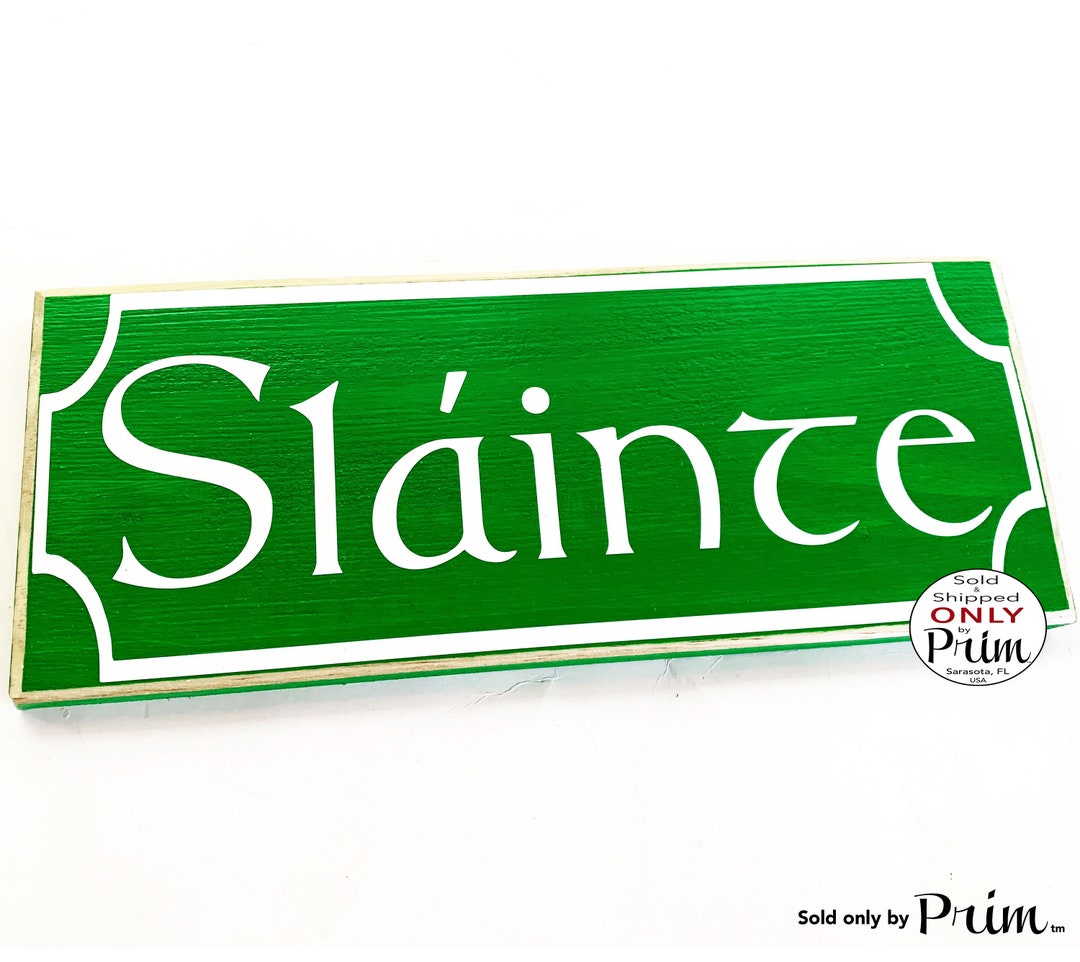 14x6 Slainte Custom Wood Sign Wall Welcome Irish Hanger Irish Pub St ...