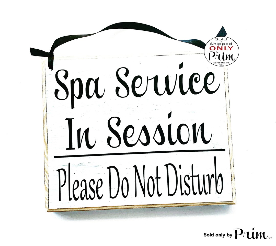 8x8 Spa Service in Session Please Do Not Disturb Custom Wood Sign ...