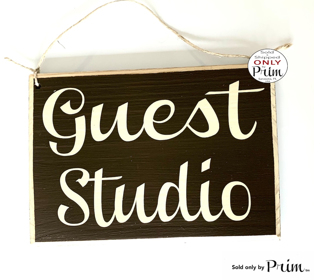 8x6 Guest Studio Custom Wood Sign | Welcome Suite Guest Suite Quarters ...