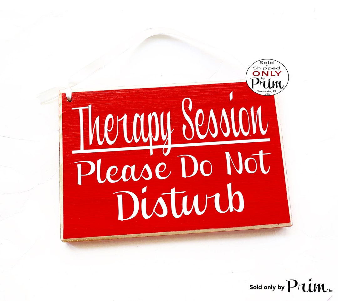 8x6 Custom Therapy in Session Please Do Not Disturb Sign | Wooden ...