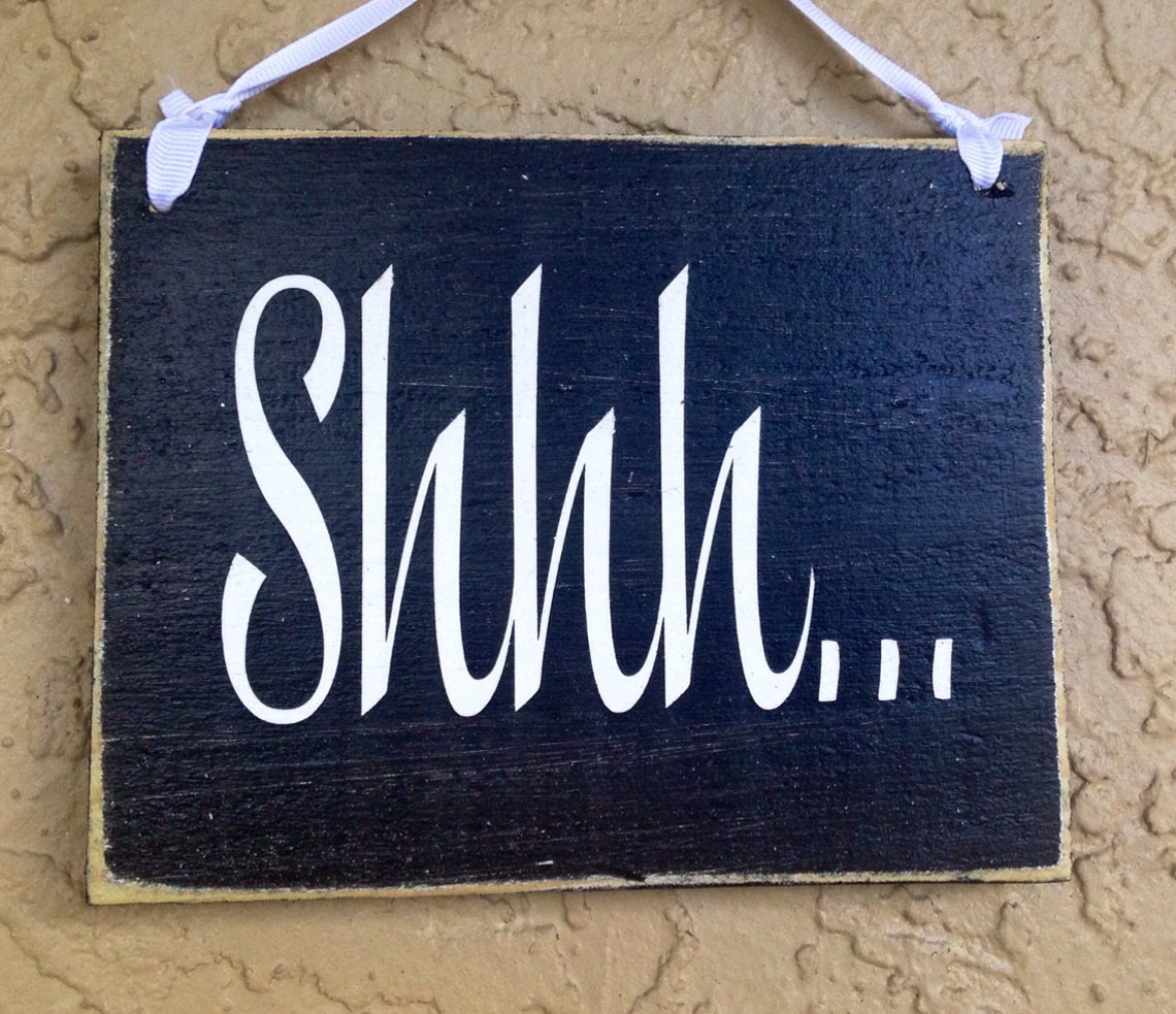 8x6 Shhh Custom Wood Sign Quiet Please Soft Voices Nursery | Etsy