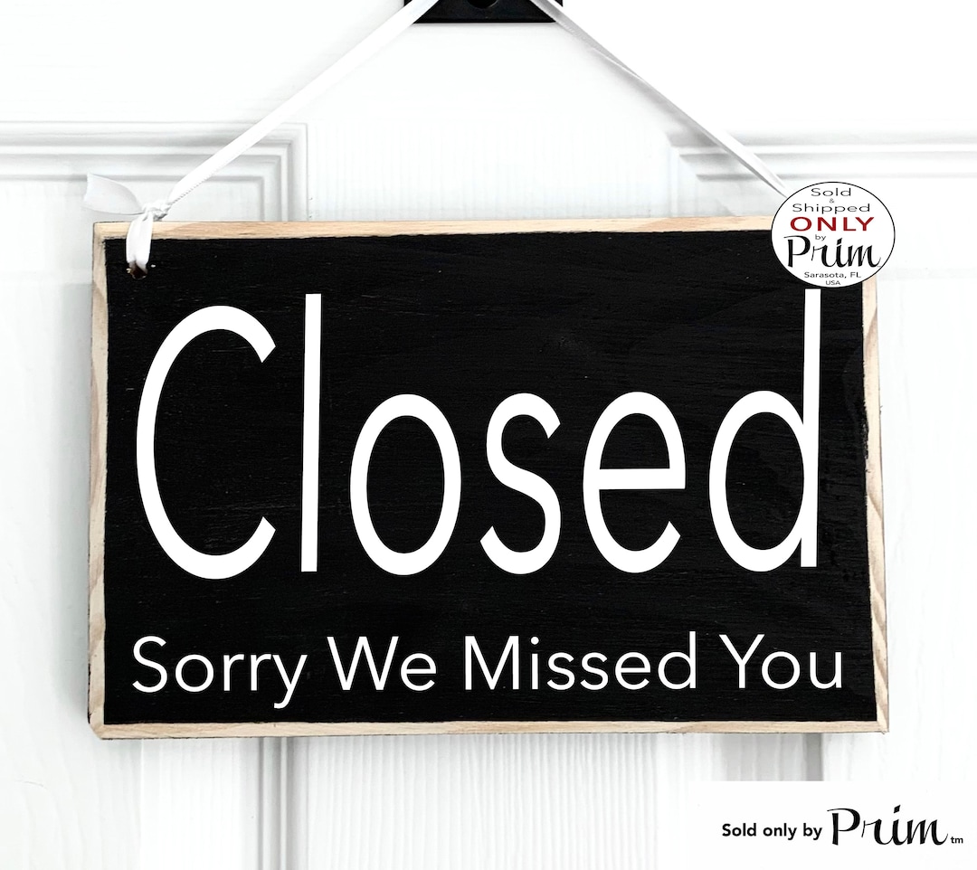 8x6 Closed Sorry We Missed You Custom Wood Sign | Out of Office Be ...