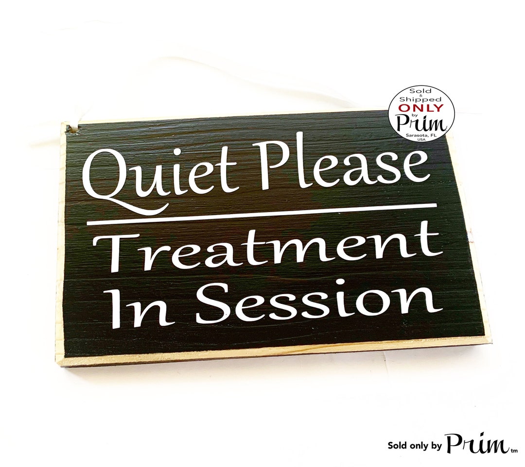8x6 Quiet Please Treatment in Session Please Do Not Disturb Custom Wood ...