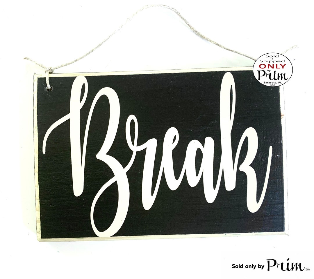 8x6 Break Custom Wood Sign Out to Lunch Be Back Shortly Soon Break Room ...