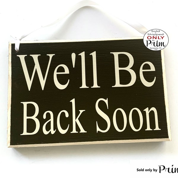Be Back Shortly Sign - Etsy