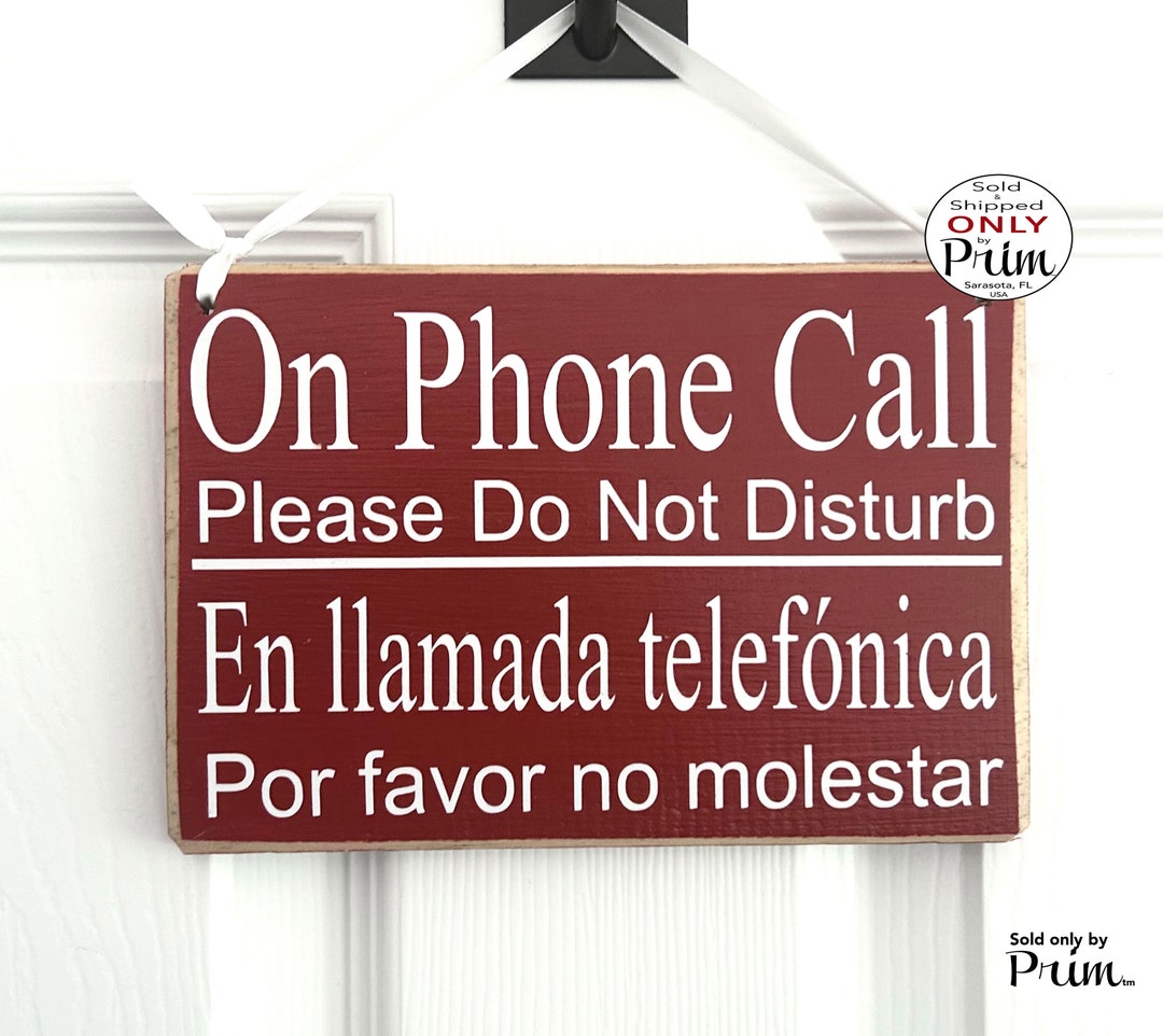 8x6 Phone Call Please Do Not Disturb Office Spanish Custom Wood Sign ...