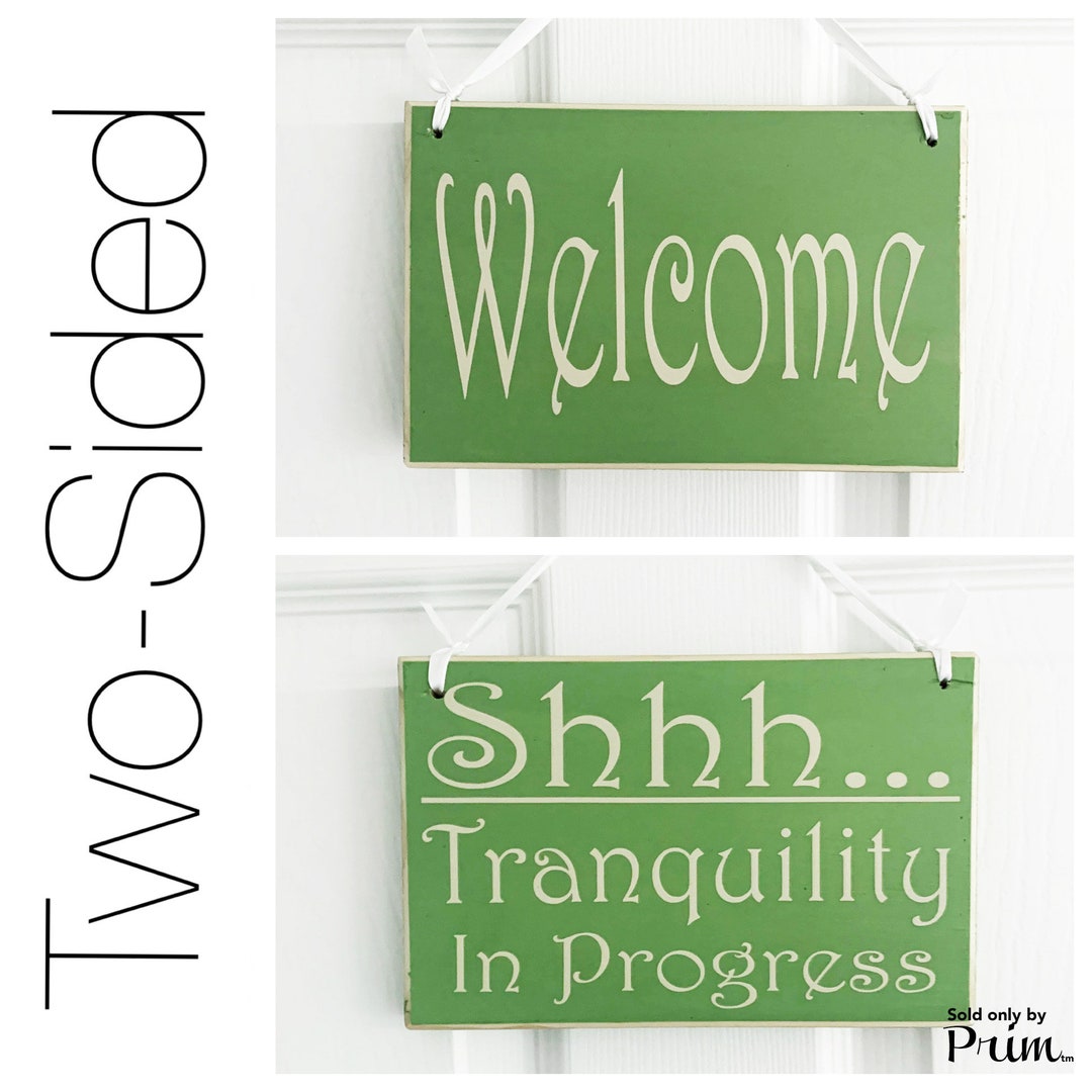 Two Sided 8x6 Shhh Tranquility in Progress Custom Wood Sign | Wellness ...