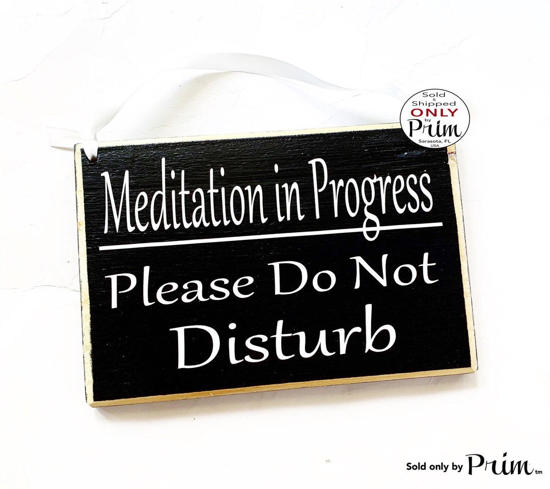 8x6 Meditation in Progress Please Do Not Disturb Custom Wood Sign | Zen ...