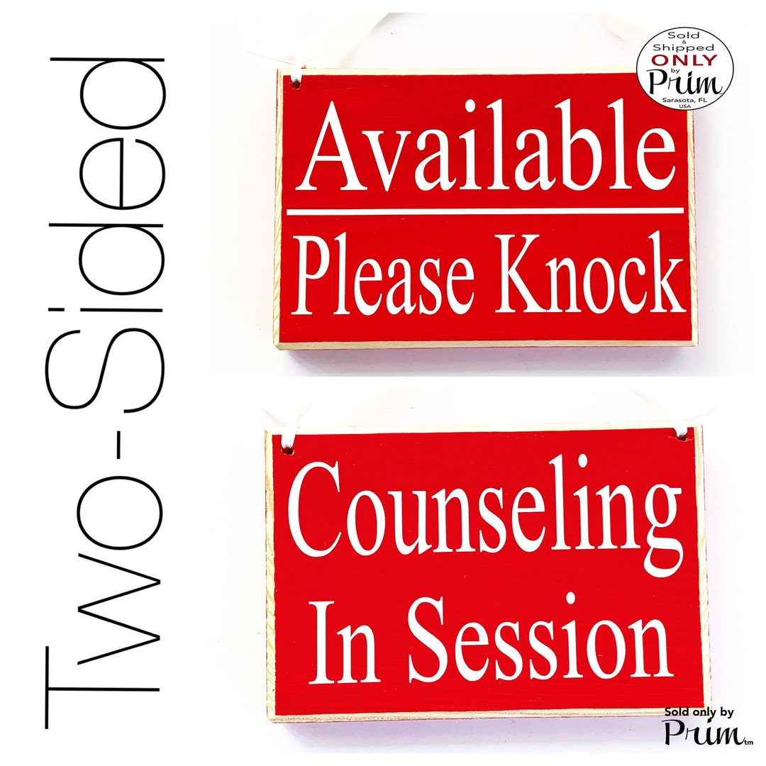 8x6 Two Sided Available Please Knock Counseling in Session Custom Wood ...