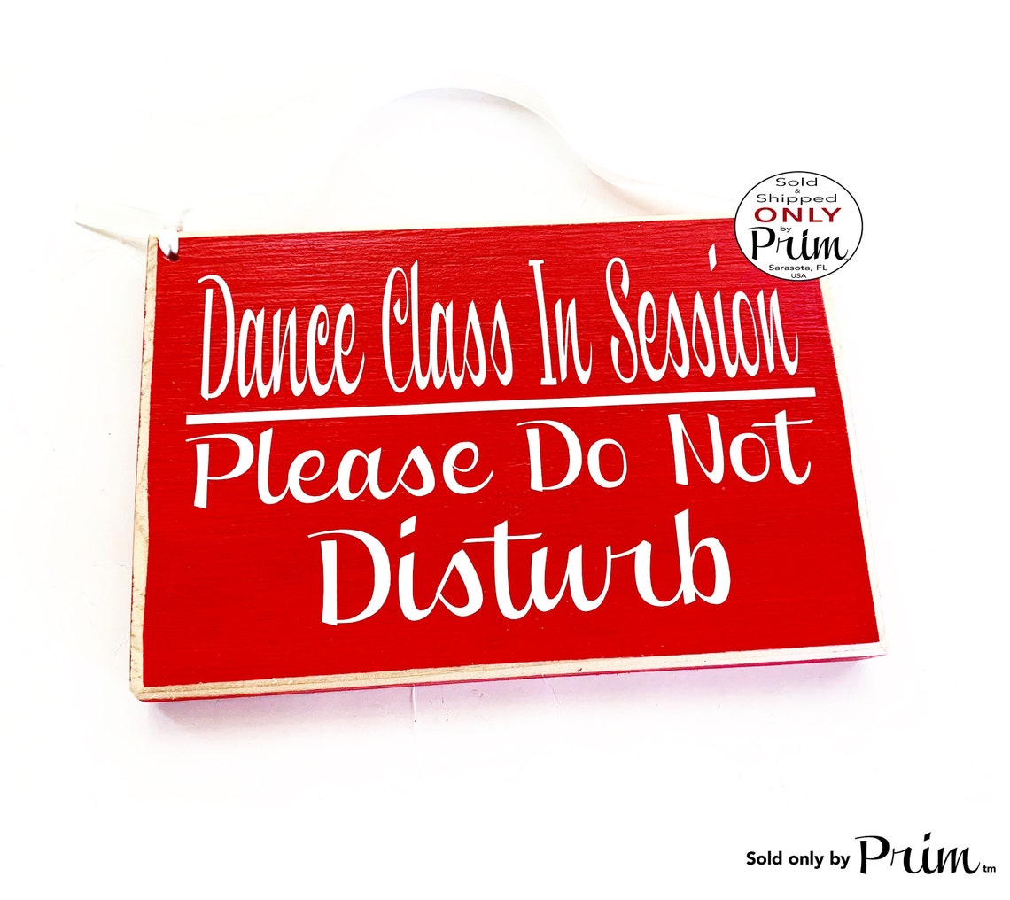 8x6 Dance Class in Session Please Do Not Disturb Custom Wood - Etsy