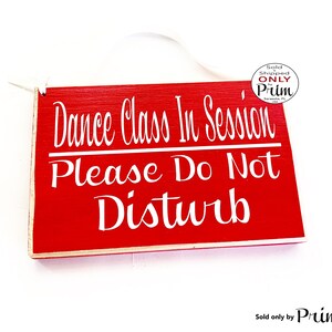 8x6 Dance Class in Session Please Do Not Disturb Custom Wood Sign ...