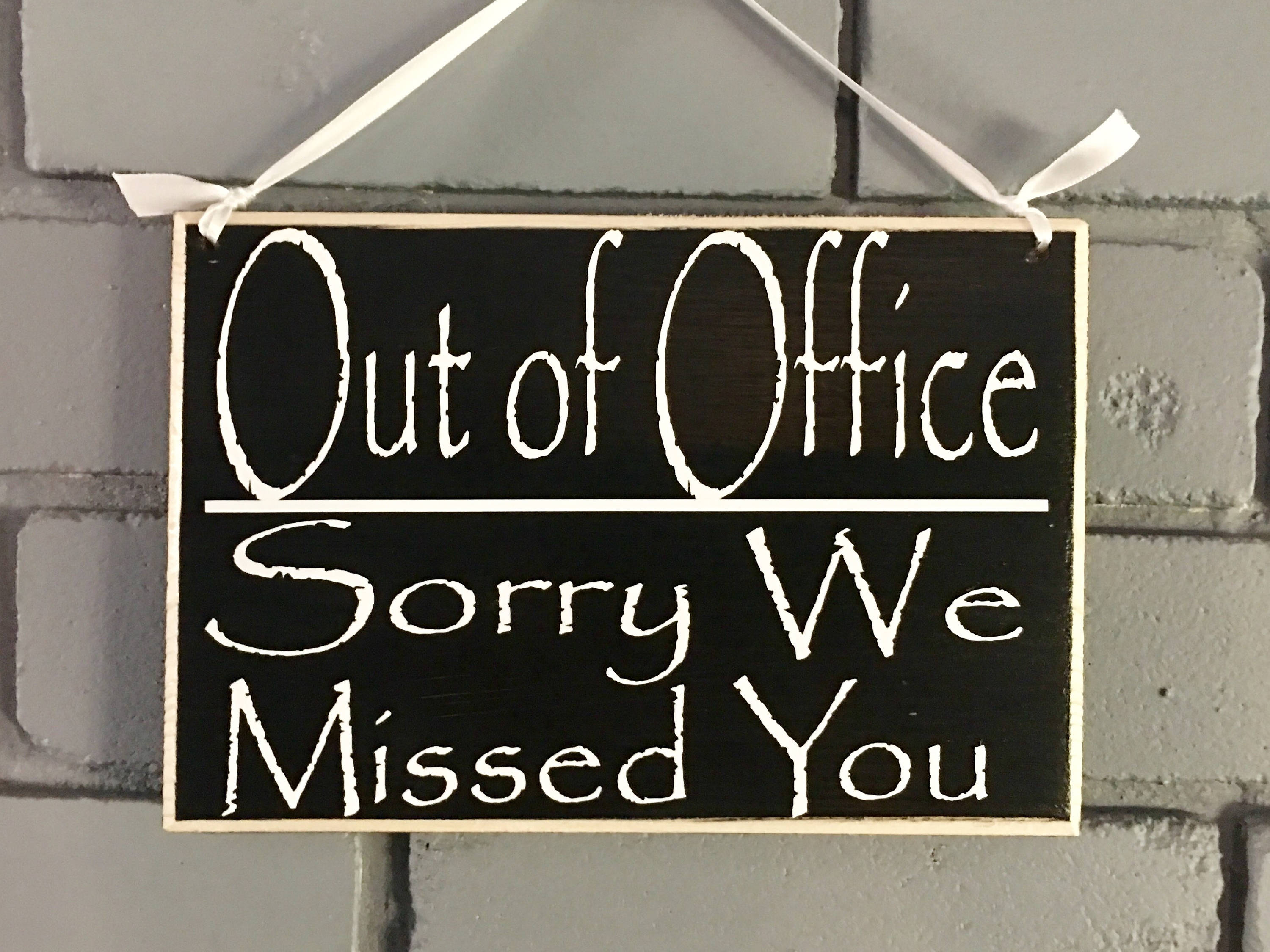 8x6 Out of the Office Sorry We Missed You Custom Wood Sign Spa | Etsy