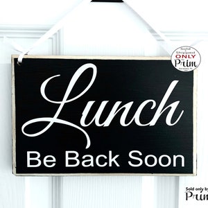 8x6 Lunch Be Back Soon Custom Wood Sign | Break Please Do Not Disturb ...