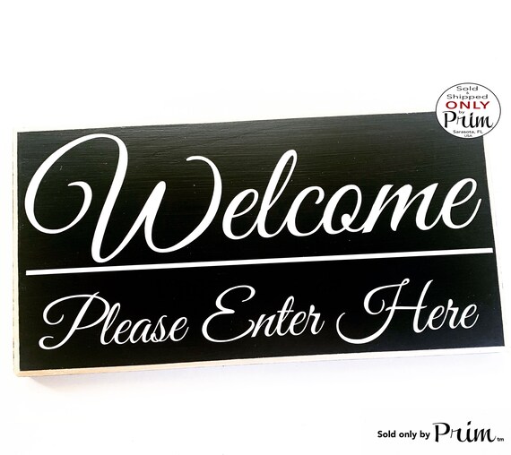 12x6 Welcome Please Enter Here Custom Wood Sign Business - Etsy