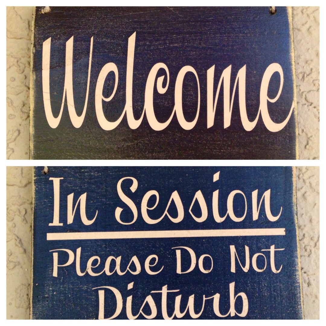 10x8 Two Sided IN SESSION Please Do Not Disturb / WELCOME Custom Wood ...