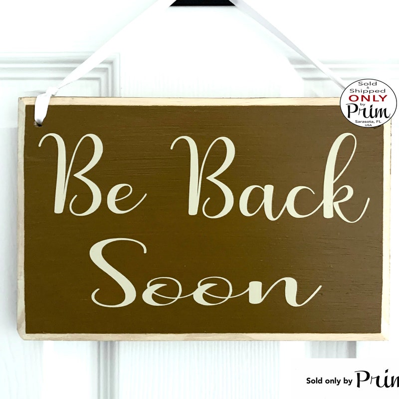 Be Back Shortly Sign - Etsy