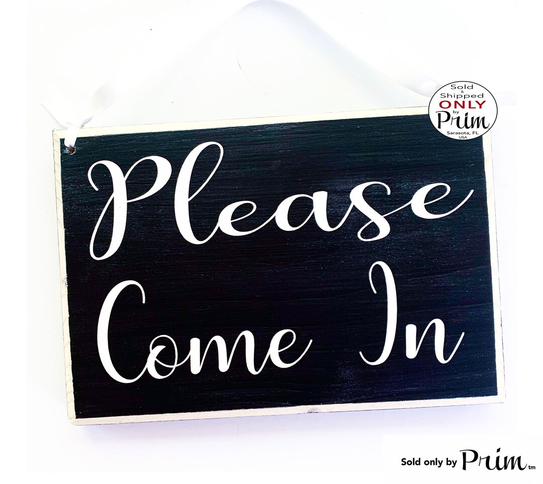 8x6 Please Come in Custom Wood Sign Welcome Front Door Spa Office ...