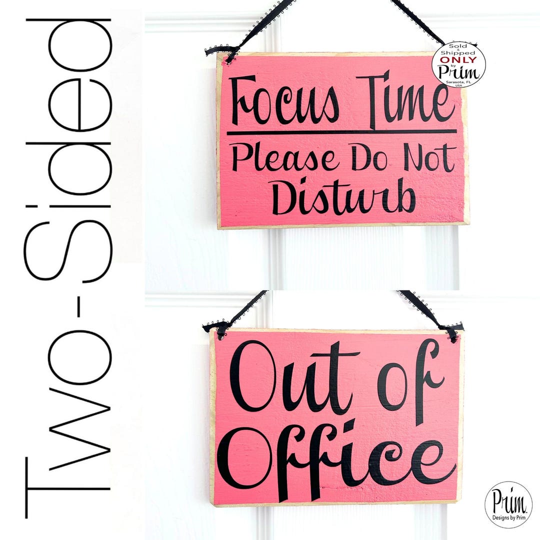8x6 Out of Office Focus Time Please Do Not Disturb Custom Wood Sign ...