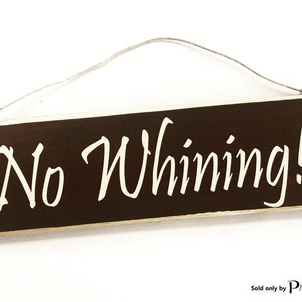 No Whining - Etsy
