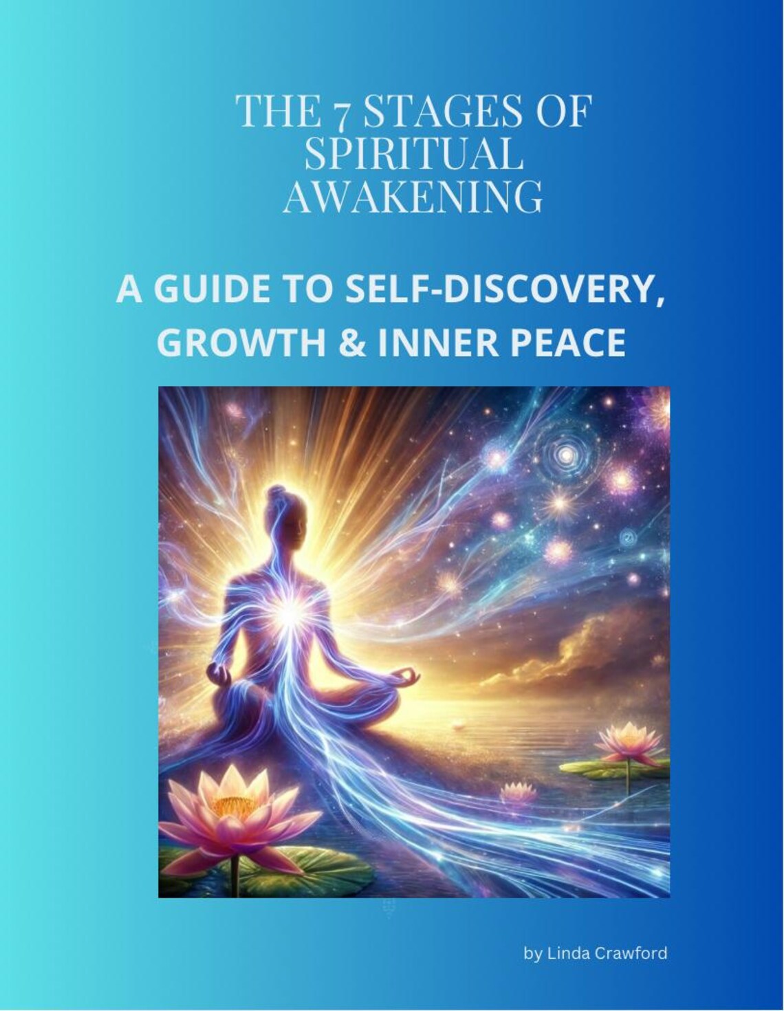 7 Stages Of Spiritual Awakening A Guide To Self Discovery Growth And