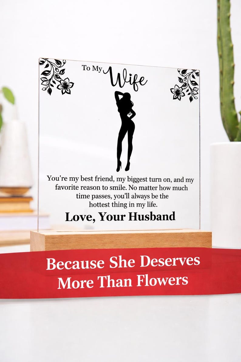 To My Wife Acrylic Plaque – Romantic Gift From Husband, Sexy Wife ...