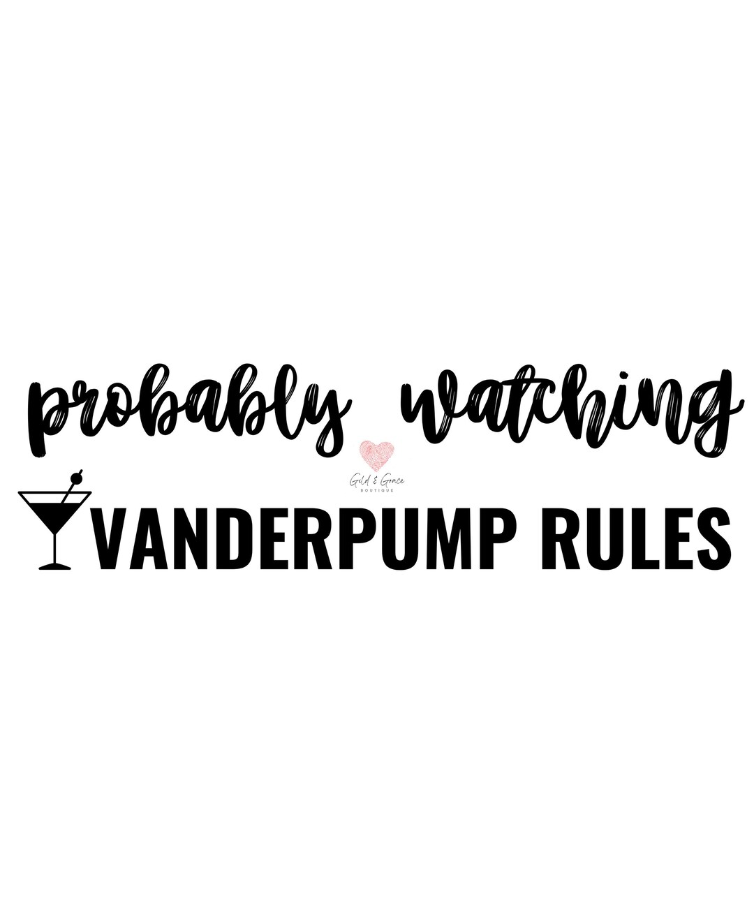 Vanderpump Rules SVG Craft Files, T Shirt File, Digital File, Download ...