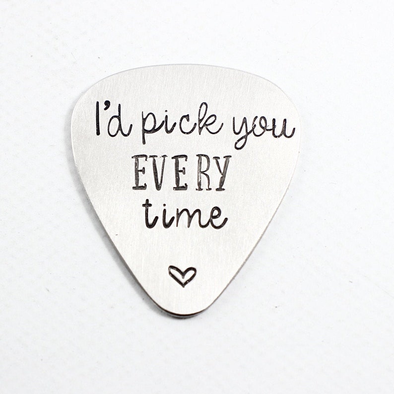 I'd pick you every time Hand stamped Guitar Pick | Etsy