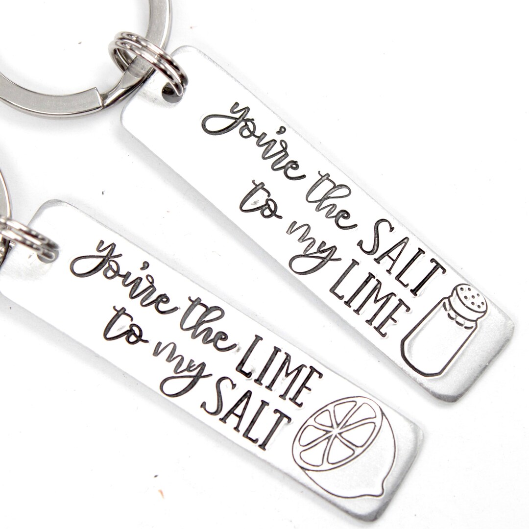 You're the Salt to My Lime & You're the Lime to My Salt Keychain Set ...