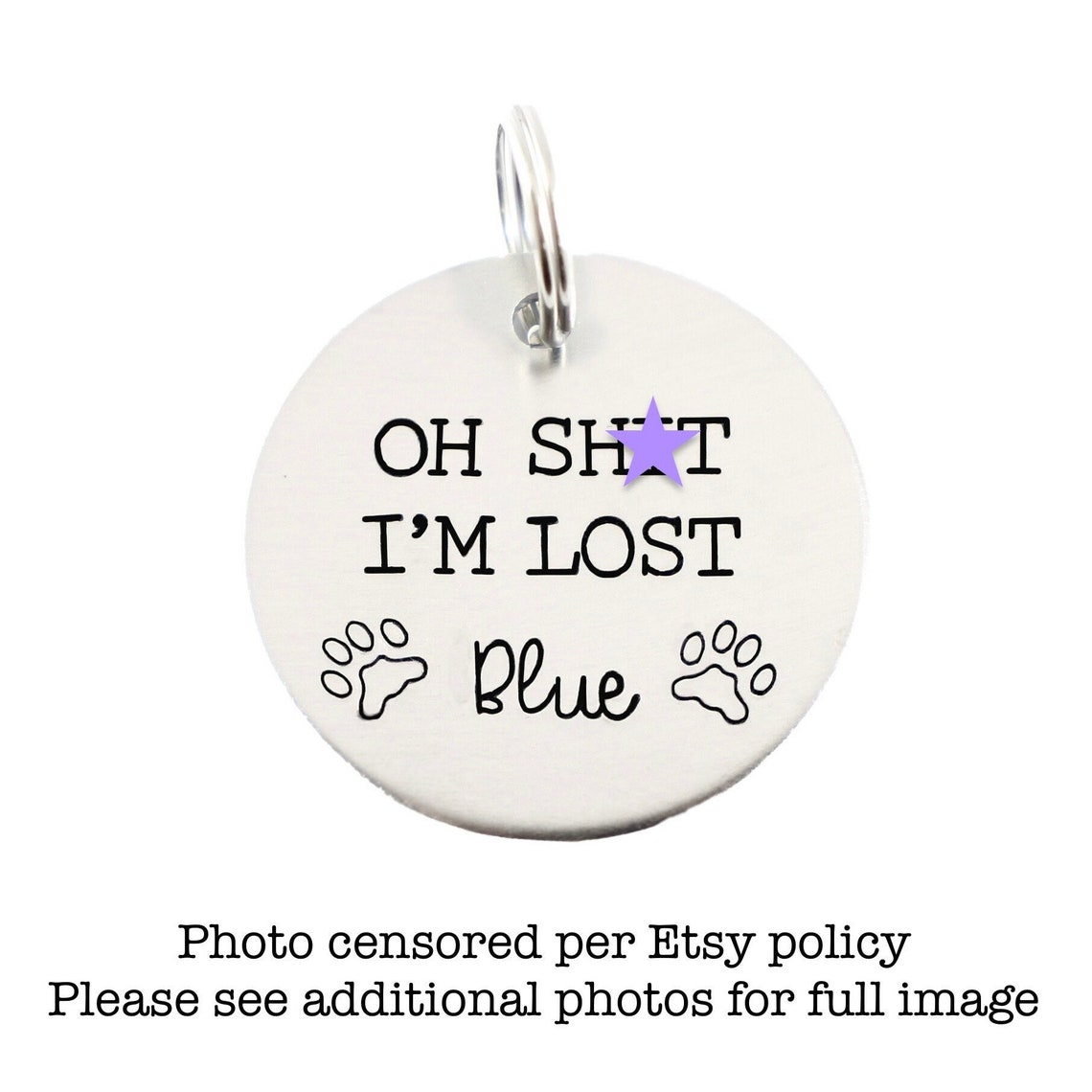 1.25 Inch "oh SH*T, I'm Lost" - Personalized Pet ID Tag - Your Dog or ...