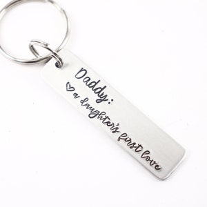 Daddy Keychain - "daddy - a Daughter's First Love" - Daddy Keychain ...